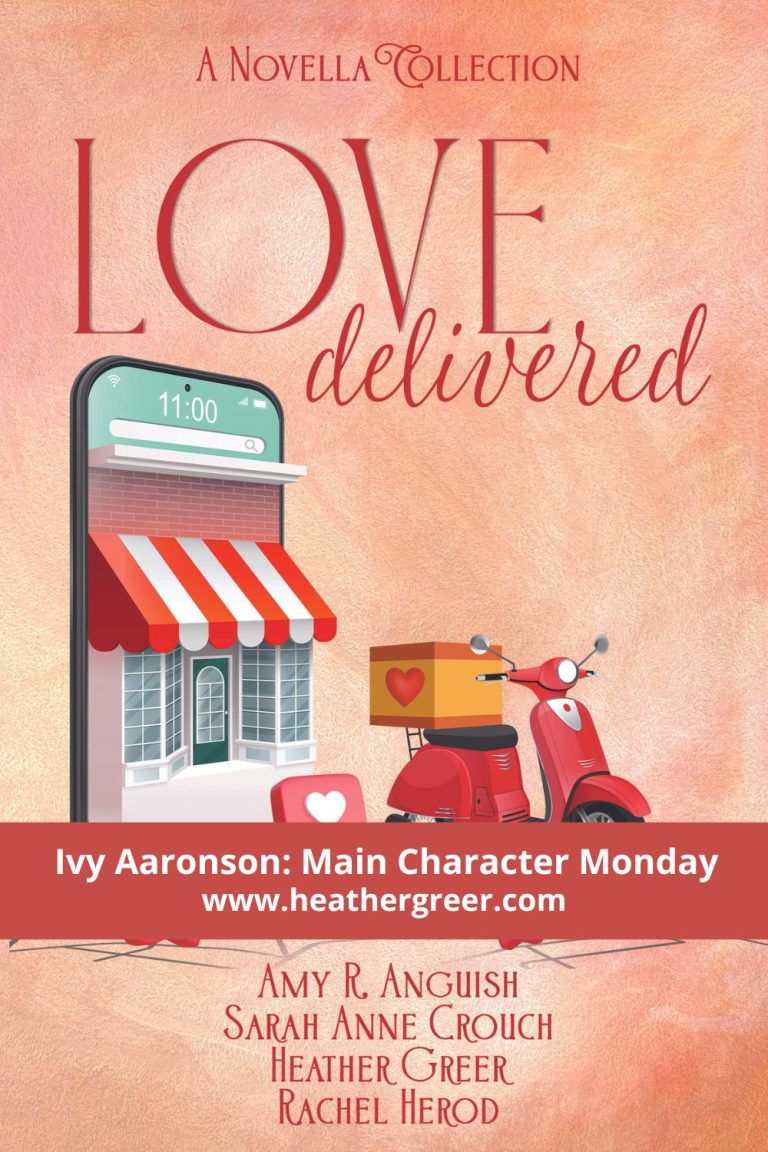 Ivy Aaronson: Main Character Monday Interview - Heather Greer | Heather ...