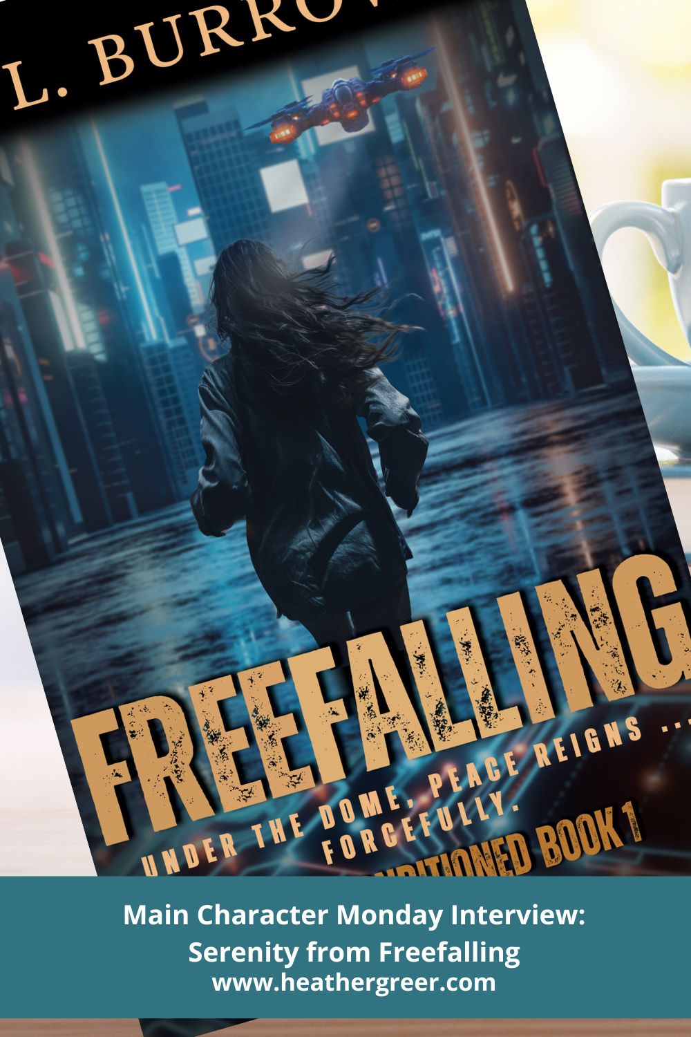 Main Character Monday Interview: Freefalling - Heather Greer | Heather ...